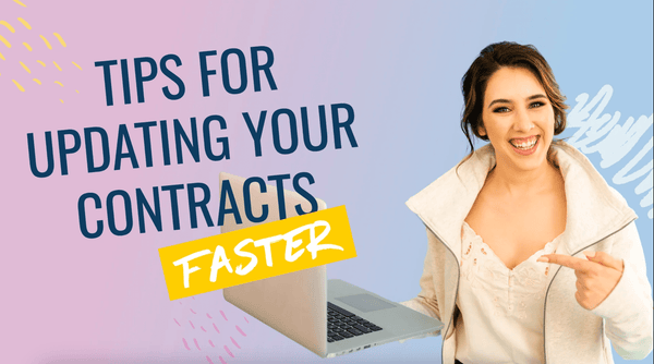 4 Tips For Updating Contracts Faster | The Contract Shop®
