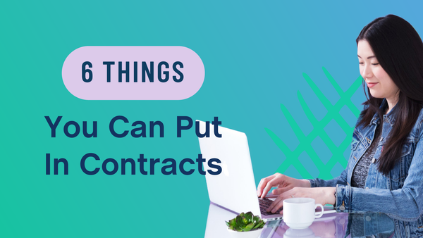 6 Things You Can Put In Contracts | The Contract Shop®